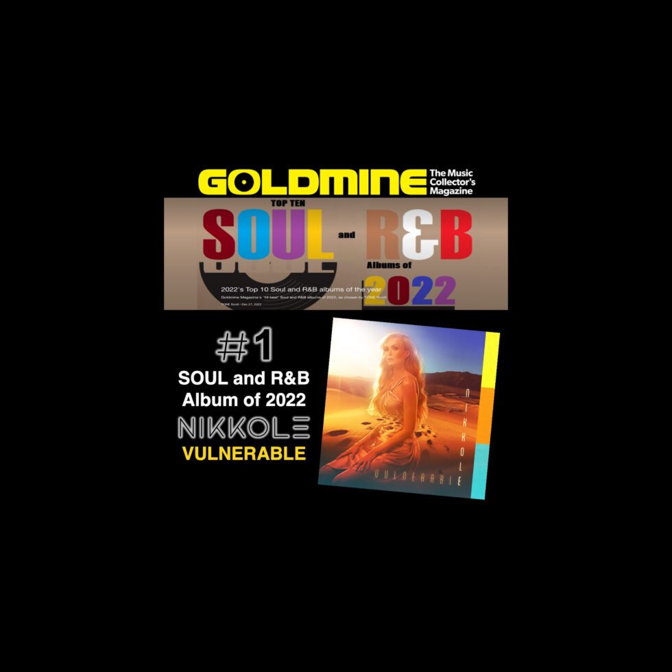 "Vulnerable" by Nikkole Scores Top Spot for #1 R&B/Soul Album of 2022 ...